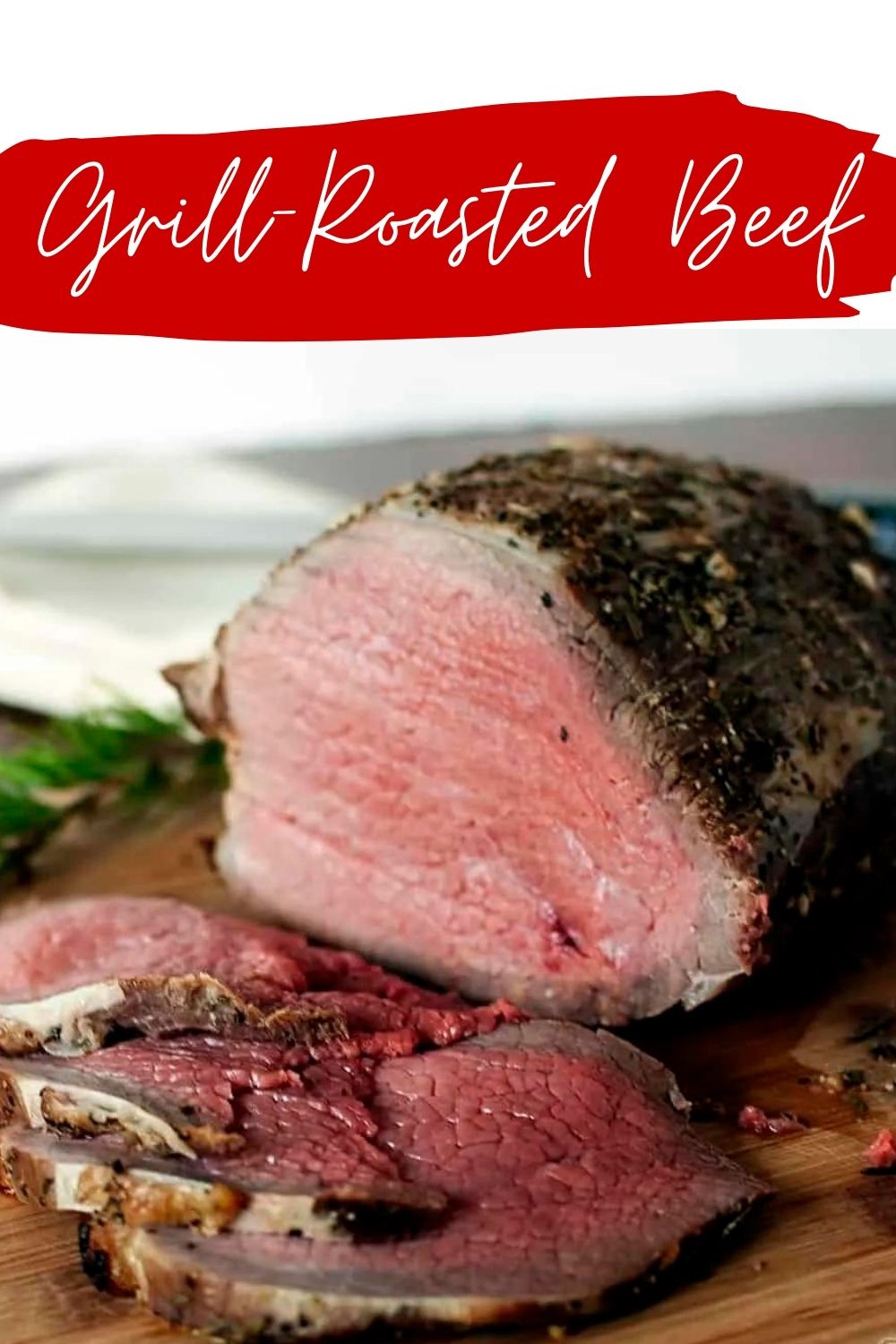 Best beef roast for grilling & Recipe | PassTheSushi.com